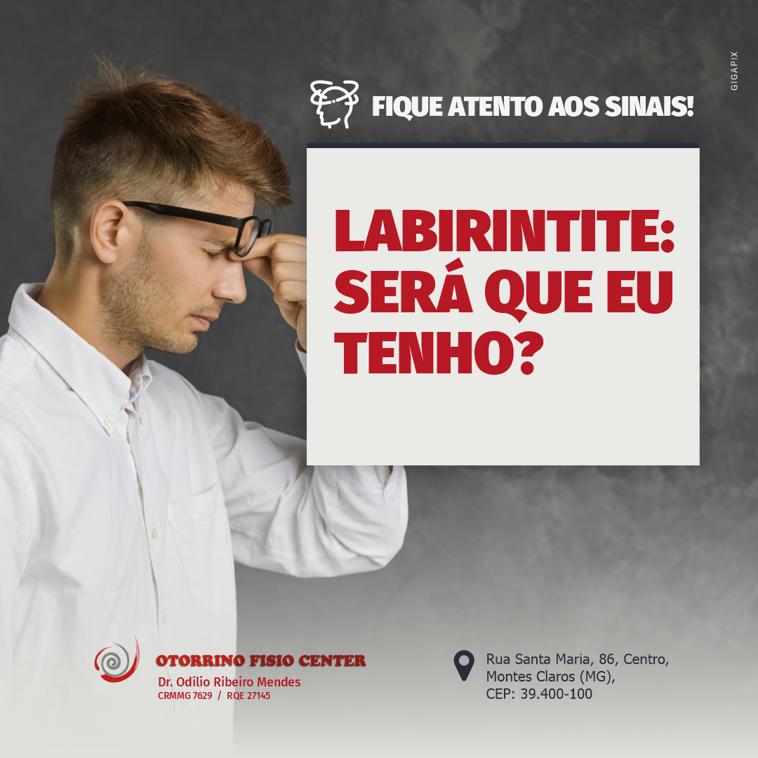 Labirintite: será que eu tenho? - Otorrino Fisio Center